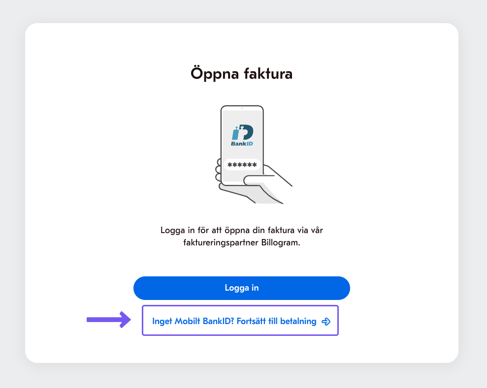 Vad gör jag om jag inte kan använda BankID-appen? – Billogram Hjälpcenter